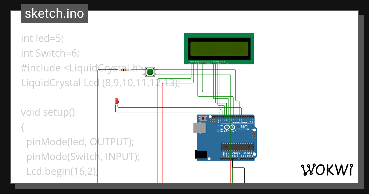 arduino connected with lcd , switch and led - Wokwi ESP32, STM32, Arduino Simulator