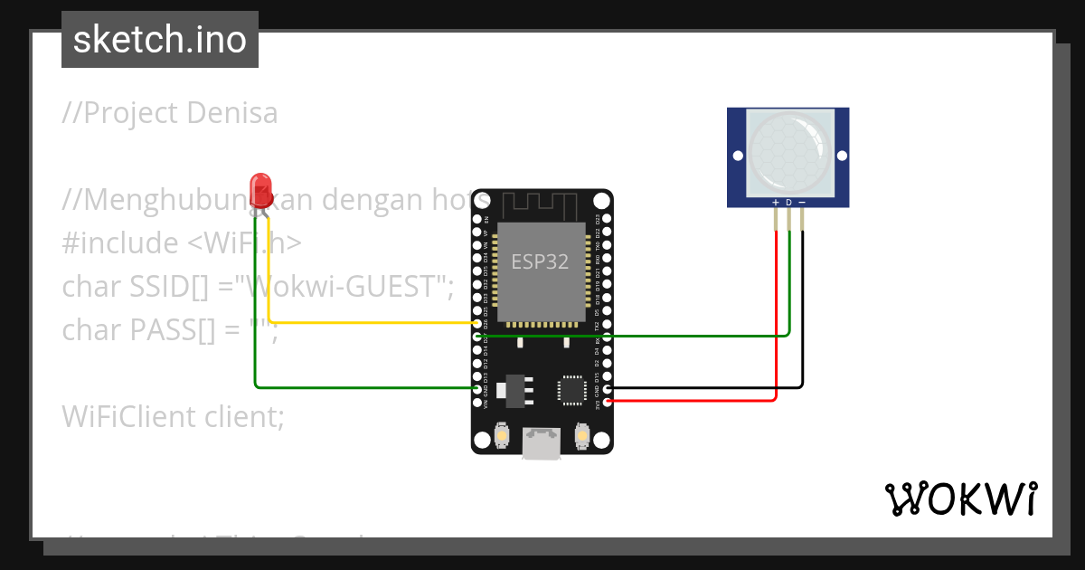 Motion Sensor Denisa Putri Maharani - Wokwi ESP32, STM32, Arduino Simulator