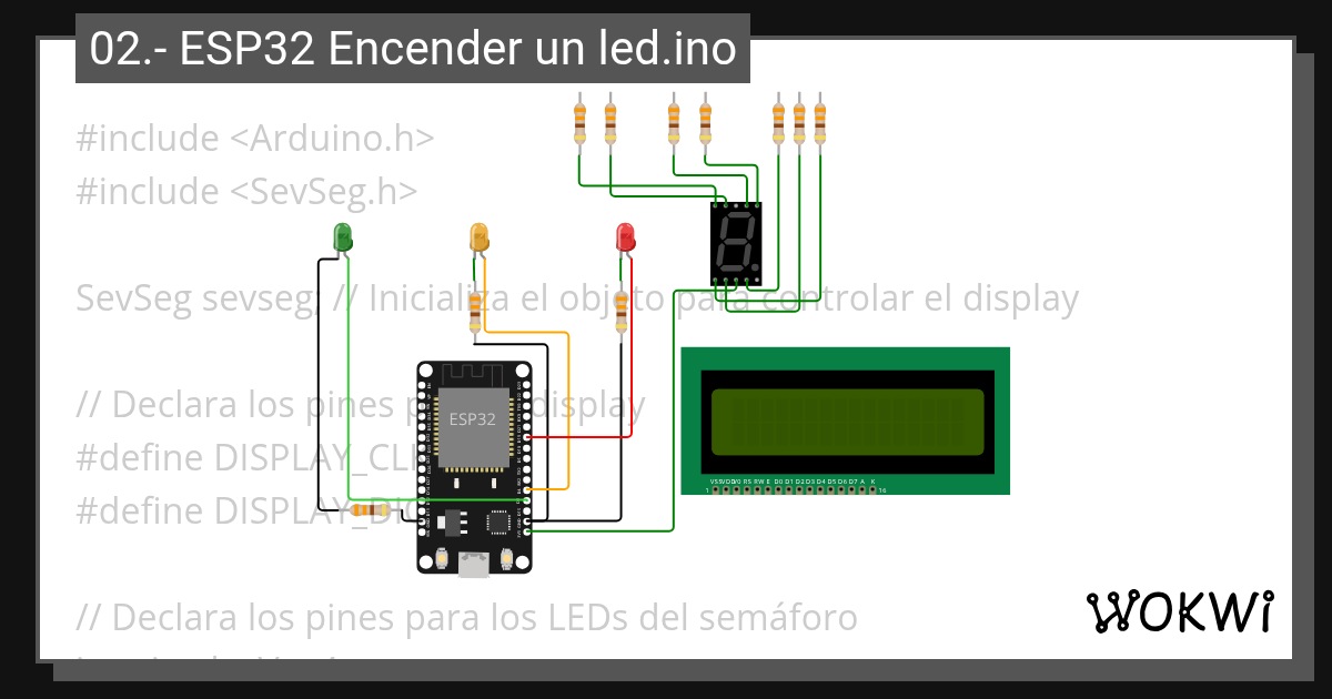 02.- ESP32 Encender un led.ino Copy - Wokwi ESP32, STM32, Arduino Simulator