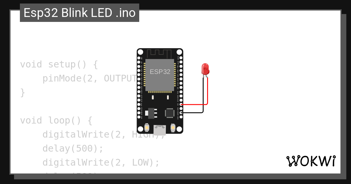Esp32 Blink Led Wokwi Esp32 Stm32 Arduino Simulator