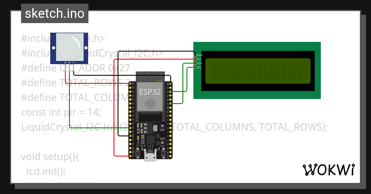 Interfacing To Lcd To Pir Sensor Wokwi Esp32 Stm32 Arduino Simulator 