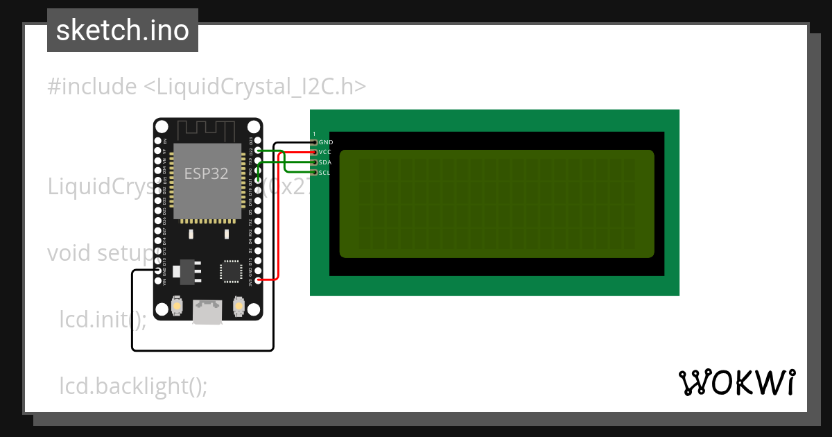 lcd interface with esp32 - Wokwi ESP32, STM32, Arduino Simulator