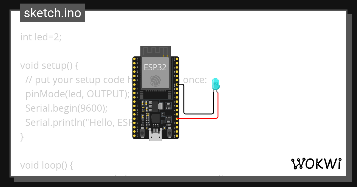 Whitehat Jr. Class 290 (Task 1) - Wokwi ESP32, STM32, Arduino Simulator Whitehat Jr. Class 290 (Task 1) - Wokwi ESP32, STM32, Arduino Simulator