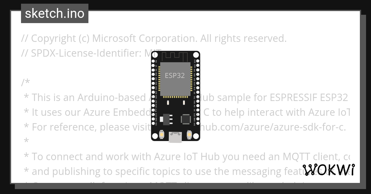 ESP32 - Azure IoT Hello World Copy - Wokwi ESP32, STM32, Arduino Simulator