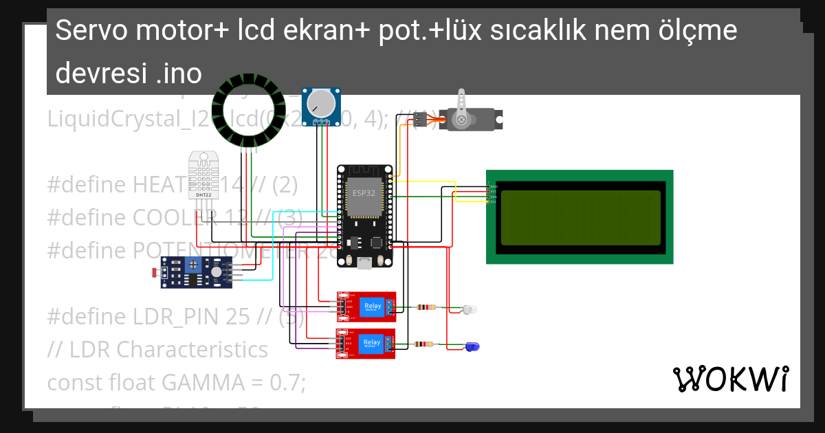 Servo Motor Lcd Ekran Potlüx Sıcaklık Nem ölçme Devresi Wokwi Esp32 Stm32 Arduino Simulator 