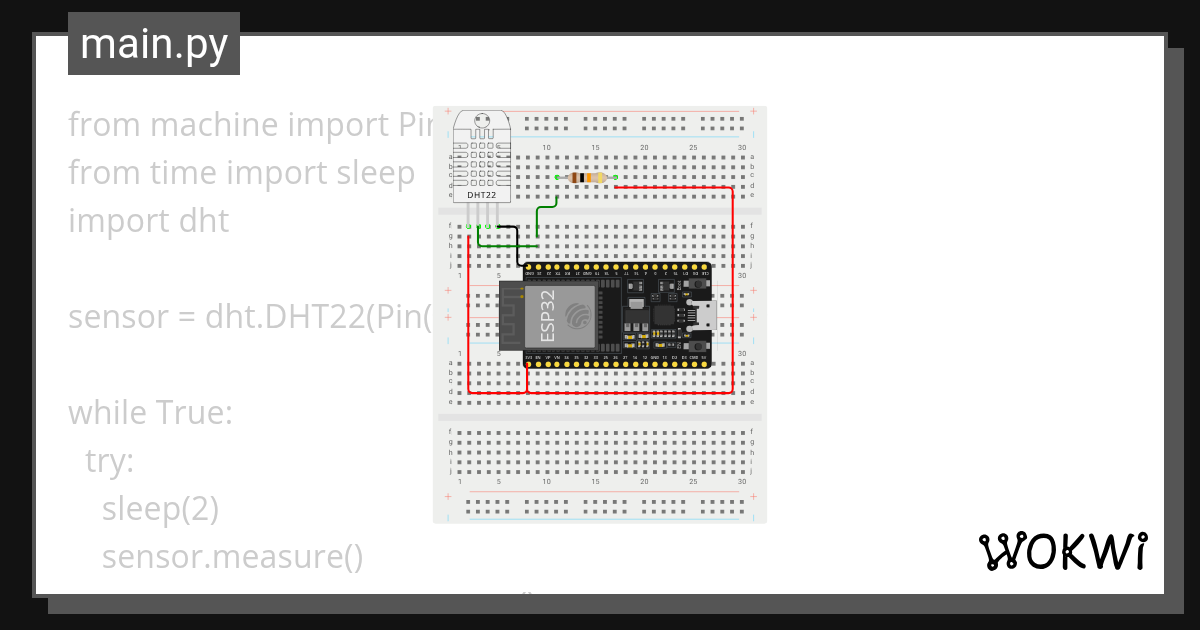 DHT22BB.py Copy - Wokwi ESP32, STM32, Arduino Simulator DHT22BB.py Copy - Wokwi ESP32, STM32, Arduino Simulator