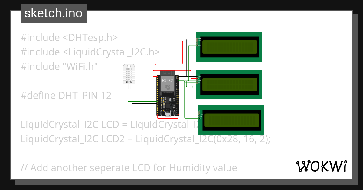 IOT 138 AA2 : Separate LCD for Humidity - Wokwi ESP32, STM32, Arduino Simulator