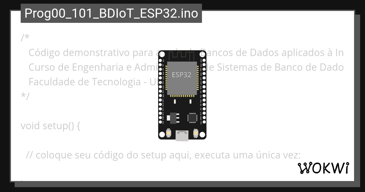 Prog00_101_BDIoT_ESP32 - Wokwi ESP32, STM32, Arduino Simulator