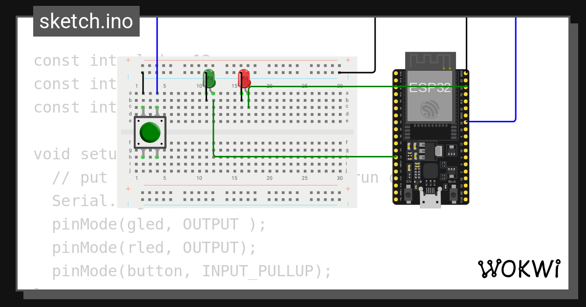 Ex 02 ไฟสองสีและปุ่มหรรษา Wokwi Esp32 Stm32 Arduino Simulator 5664