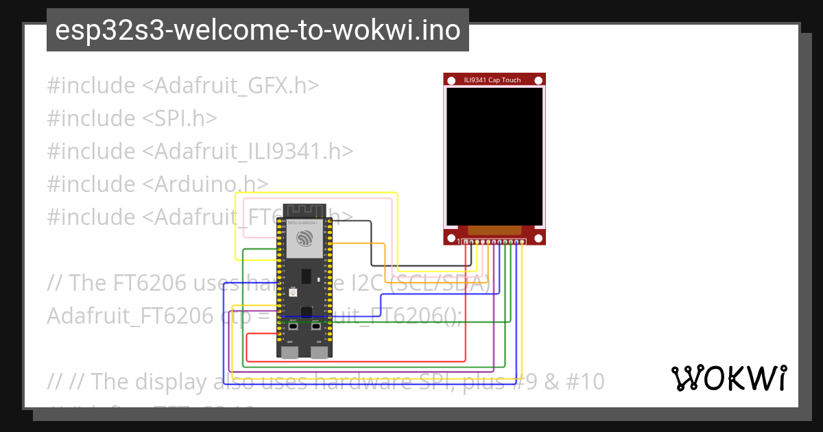 esp32s3 ILI9341 - Wokwi ESP32, STM32, Arduino Simulator
