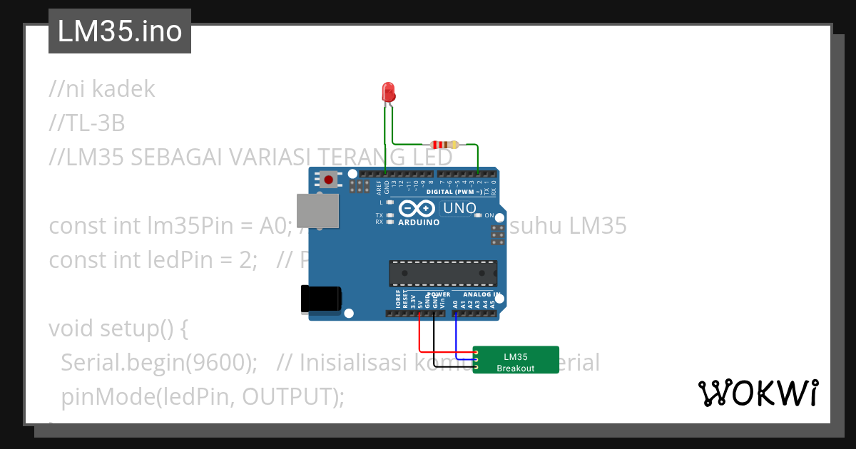 Ni Kadek (LM35 SEBAGAI VARIASI TERANG LED Copy - Wokwi ESP32, STM32, Arduino Simulator