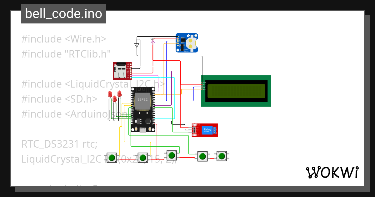 school bell system Copy - Wokwi ESP32, STM32, Arduino Simulator