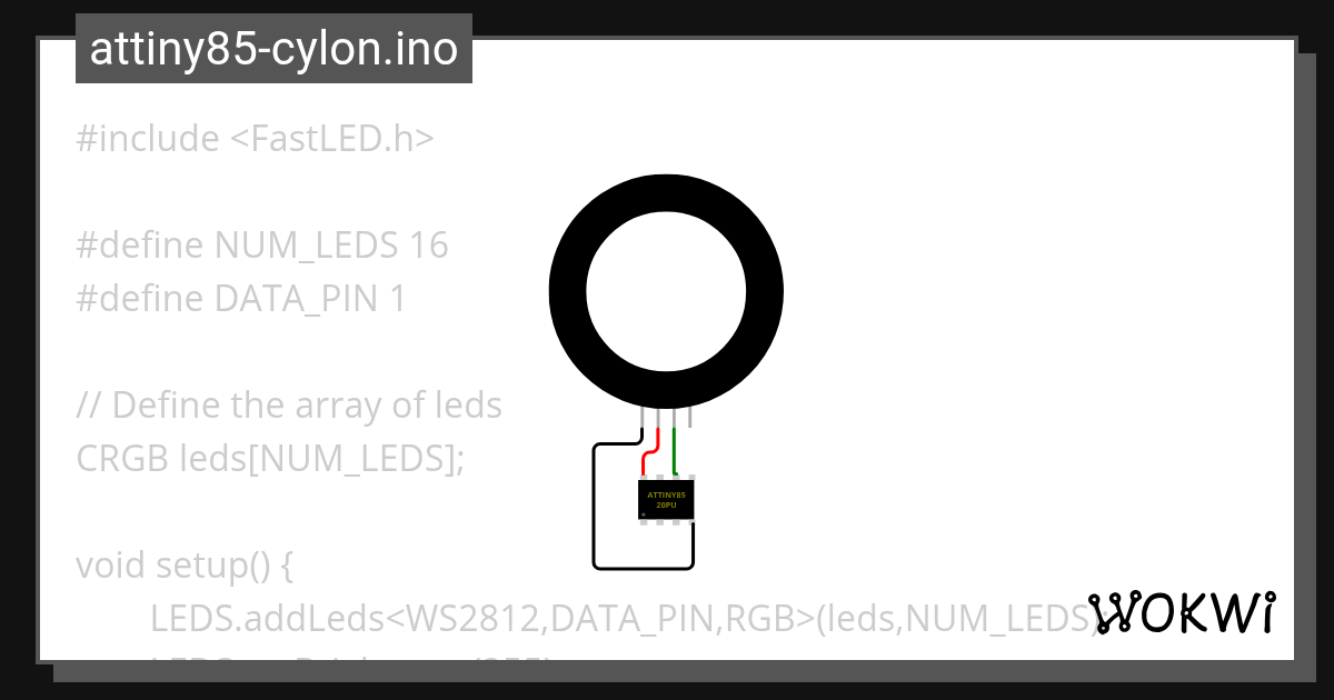 attiny85-cylon.ino Copy - Wokwi ESP32, STM32, Arduino Simulator