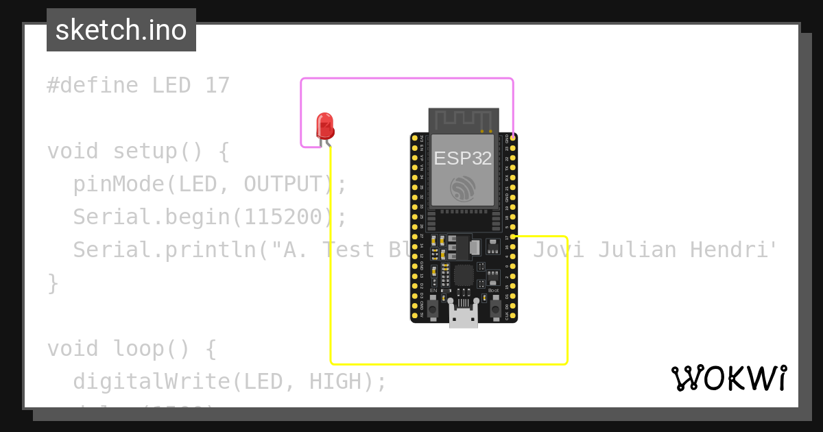 A Test Blinking Jovi Julian Hendri Wokwi Esp32 Stm32 Arduino Simulator