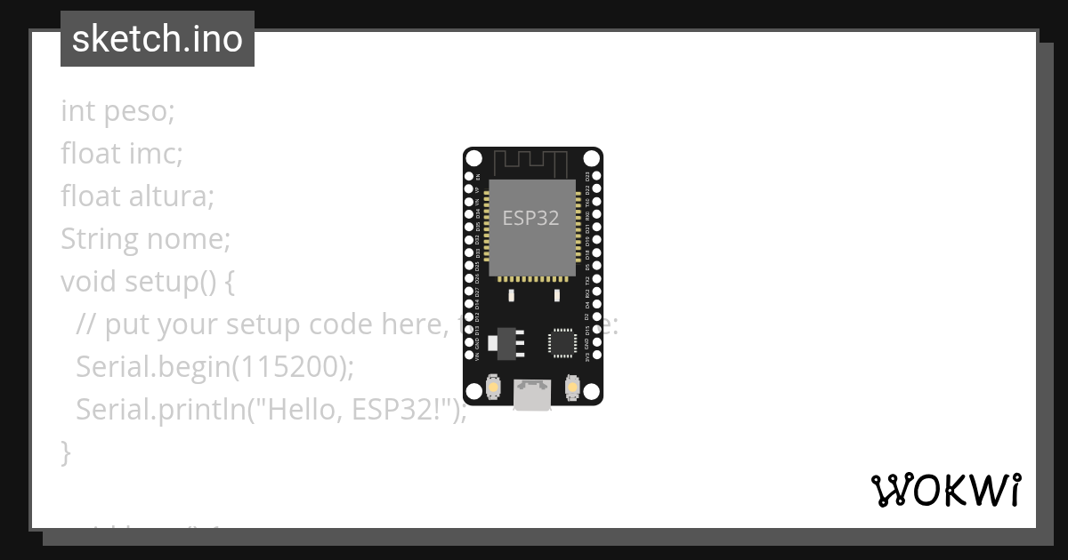 Exercício 01- Entrada de dados - Wokwi ESP32, STM32, Arduino Simulator