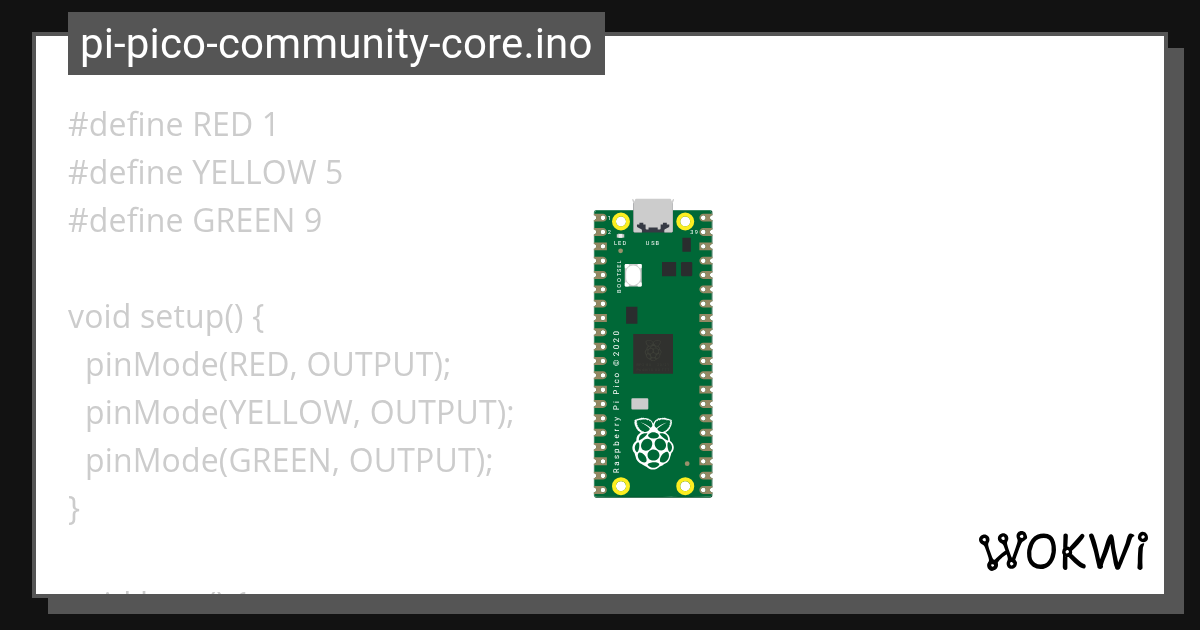 pi-pico-community-core.ino Copy - Wokwi ESP32, STM32, Arduino Simulator