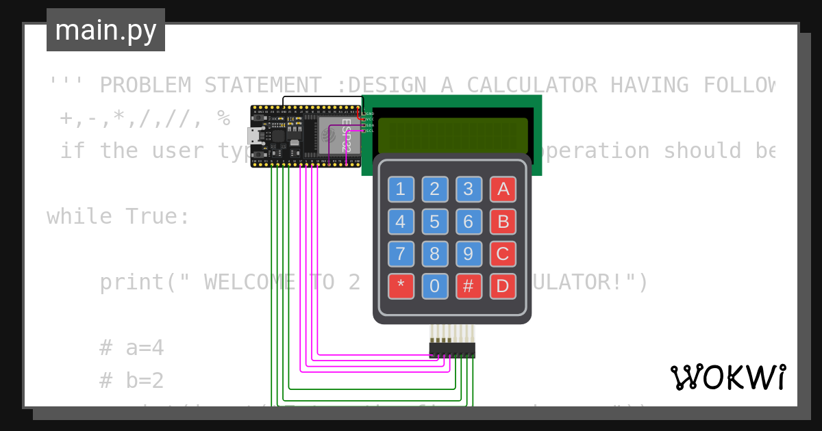 Upythoncalculator Wokwi Esp32 Stm32 Arduino Simulator