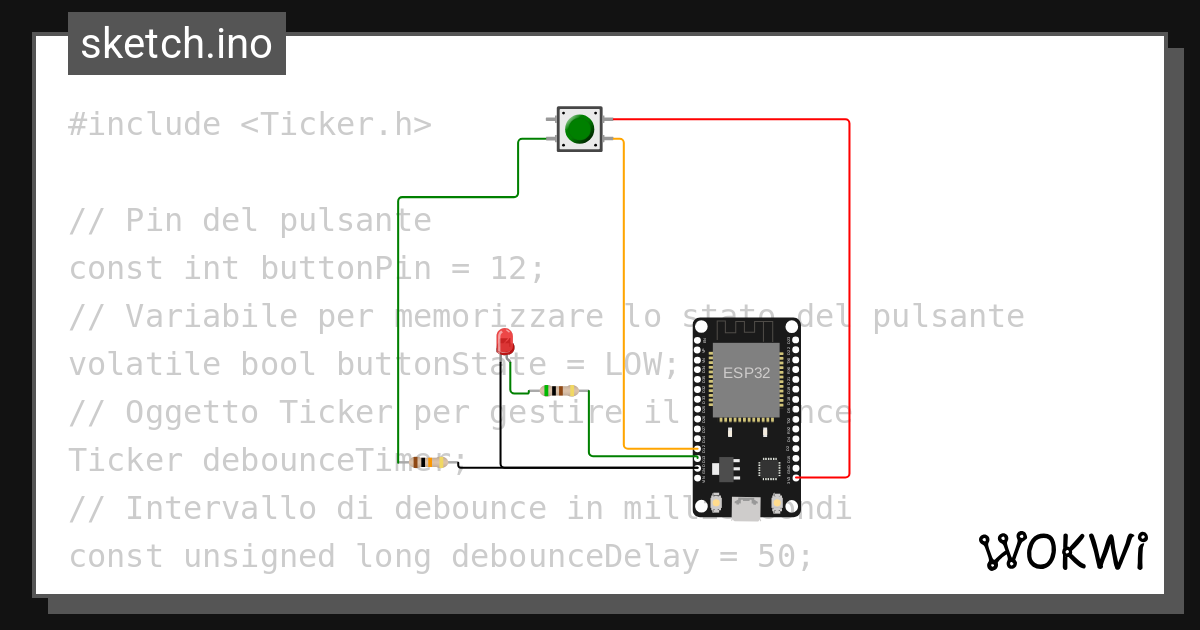 Debouncedtogglewithinterruptsisrbouncedmillis 2copy Copy Wokwi Esp32 Stm32 Arduino Simulator 2073