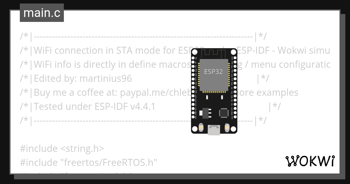 ESP-IDF WiFi connection for ESP32 in STA mode Copy - Wokwi ESP32, STM32, Arduino Simulator