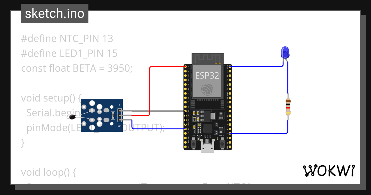 11211053_Tugas Pertemuan 4_NTC - Wokwi ESP32, STM32, Arduino Simulator 11211053_Tugas Pertemuan 4_NTC - Wokwi ESP32, STM32, Arduino Simulator