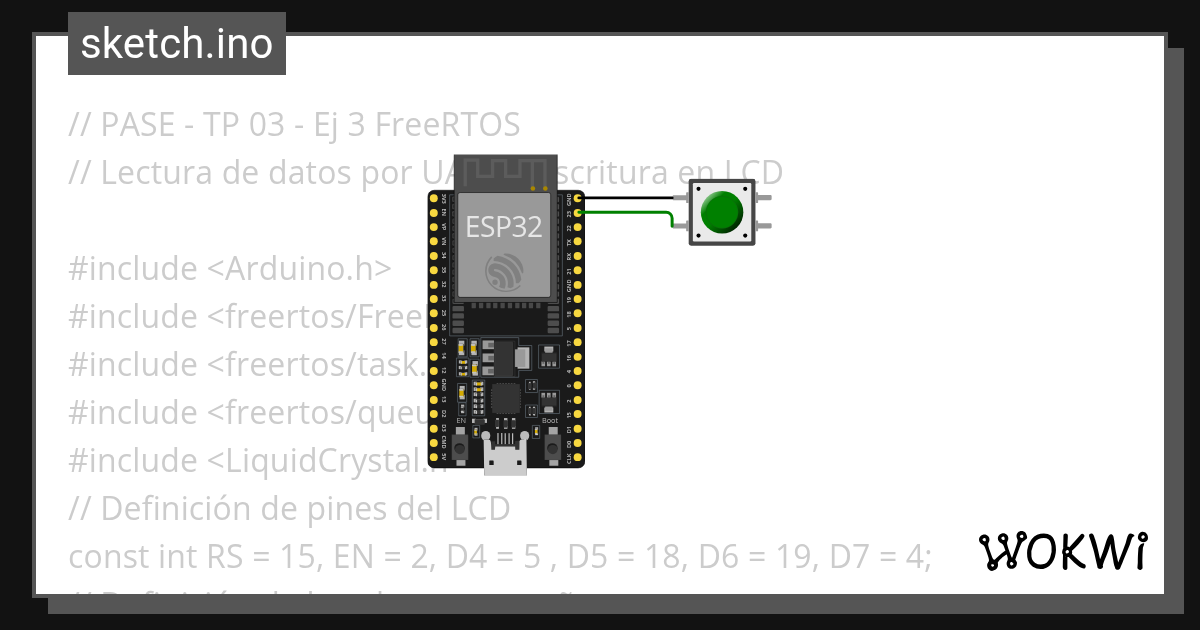 PASE - TP 03 - 03 FreeRTOS - Wokwi ESP32, STM32, Arduino Simulator