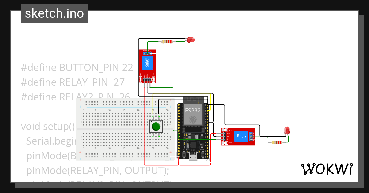 Button 2 relay - Wokwi ESP32, STM32, Arduino Simulator