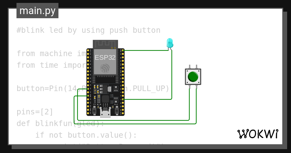 Onboard Led Blink By Pushbutton Wokwi Esp32 Stm32 Arduino Simulator