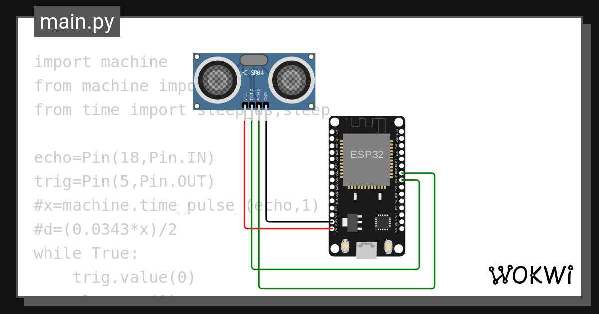 Ultrasonicsensoresp32py Wokwi Esp32 Stm32 Arduino Simulator