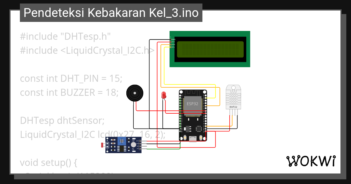 Pendeteksi Kebakaran Kel_6 - Wokwi ESP32, STM32, Arduino Simulator