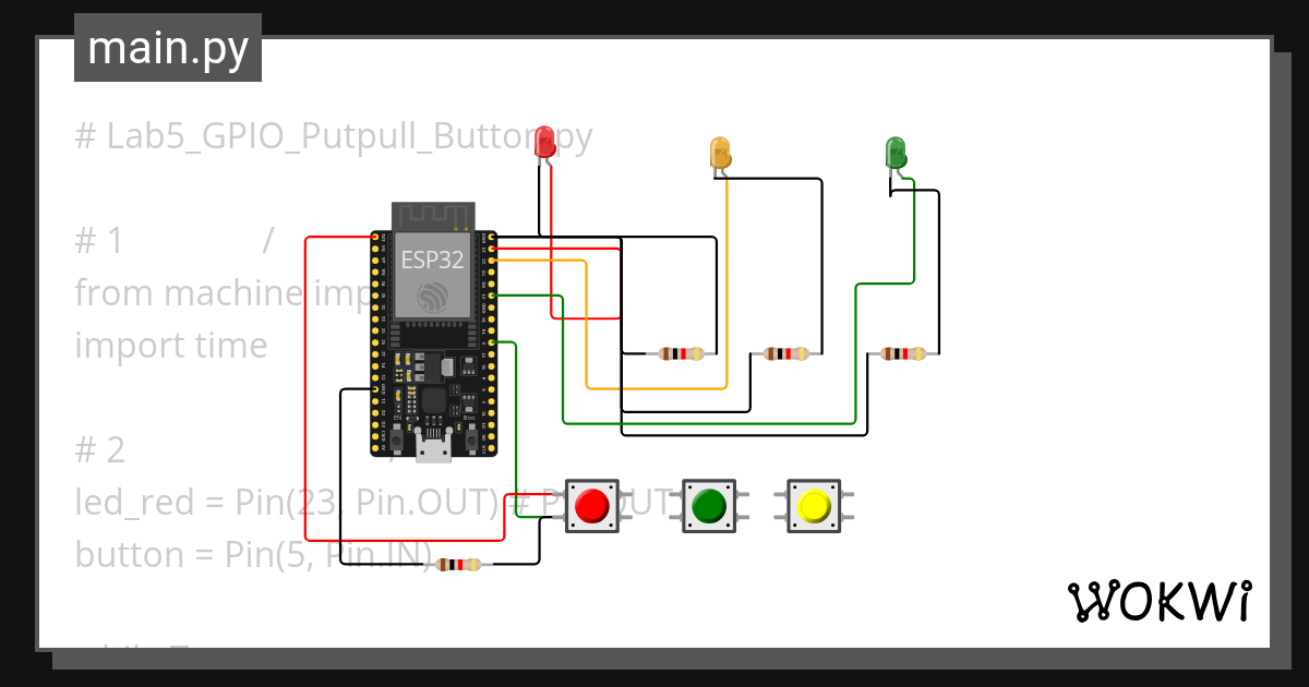#Lab4_GPIO_Status Copy (4) - Wokwi ESP32, STM32, Arduino Simulator