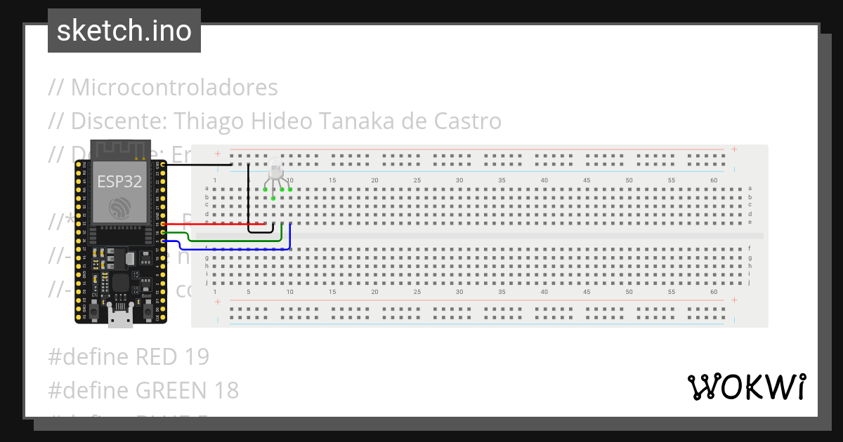 4° Questão de Microcontroladores - Thiago Hideo Tanaka de Castro - Wokwi ESP32, STM32, Arduino ...