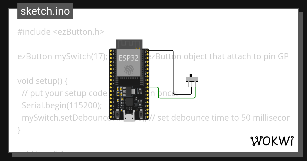 Switch with debouncing - Wokwi ESP32, STM32, Arduino Simulator