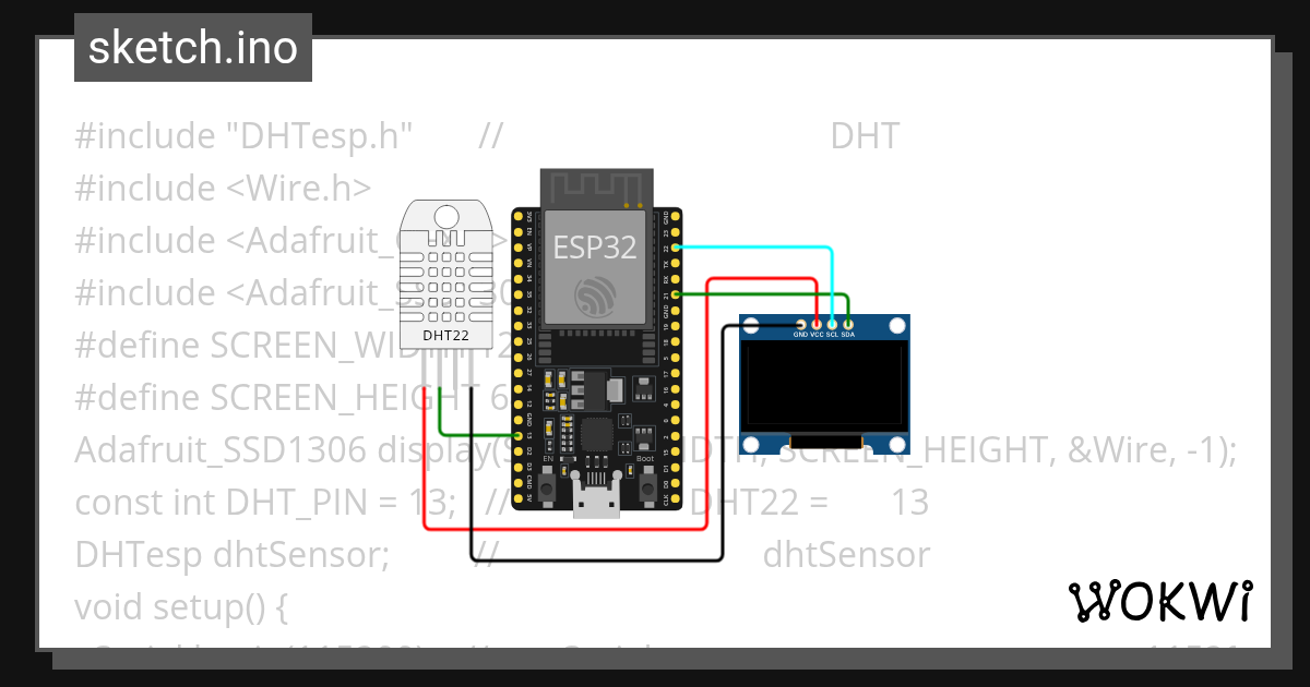 ESP32อ่านค่าเซนเซอร์DHT22เเสดงผลจอOLED0.96 - Wokwi ESP32, STM32, Arduino Simulator