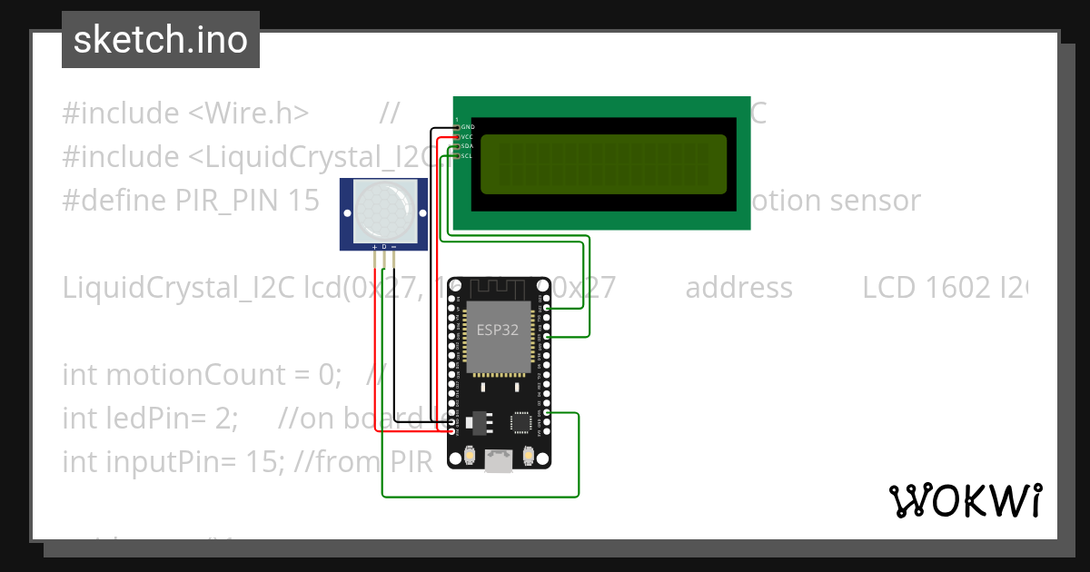 Pir Esp With Lcd Wokwi Esp32 Stm32 Arduino Simulator 4289