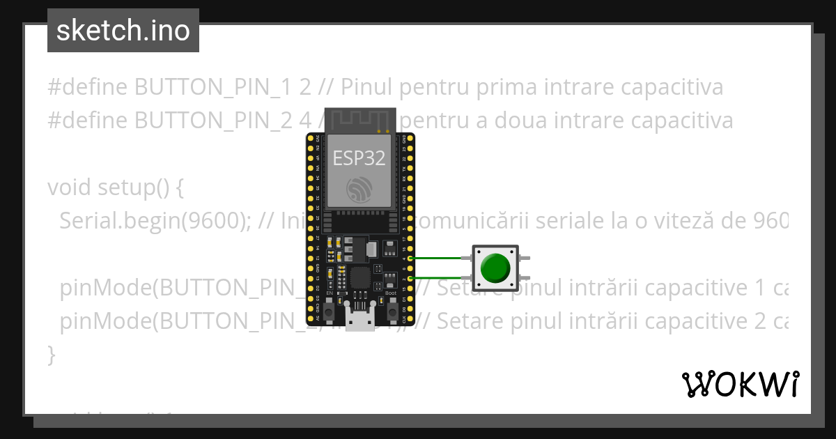 Tema 1 - ex3 - Wokwi ESP32, STM32, Arduino Simulator