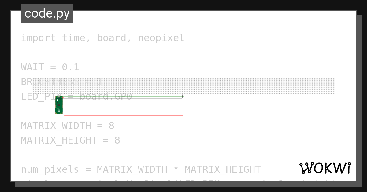 Matrix 8x8 Python Copy (2) - Wokwi ESP32, STM32, Arduino Simulator Matrix 8x8 Python Copy (2) - Wokwi ESP32, STM32, Arduino Simulator