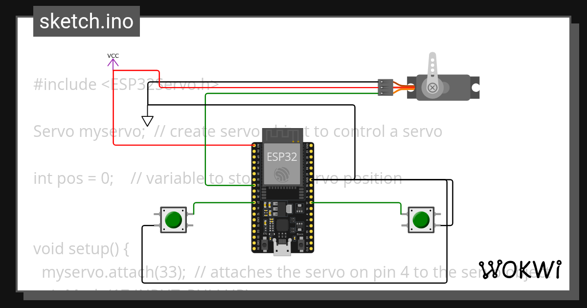 1 Servo 2 Button ESP32 - Wokwi ESP32, STM32, Arduino Simulator