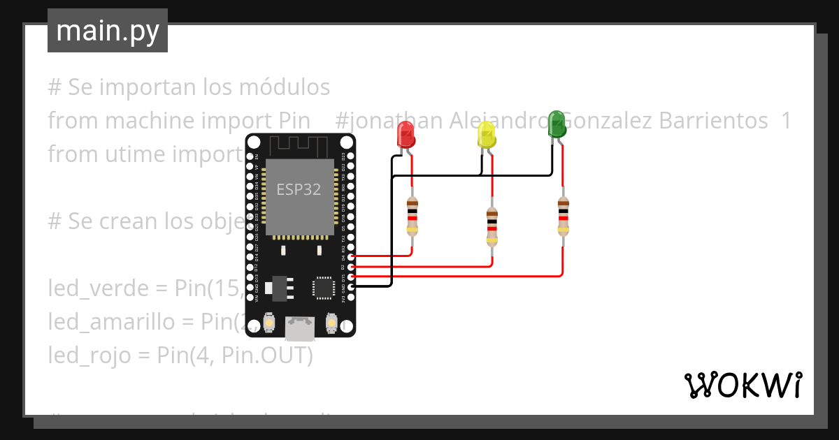Semaforo ESP32 Y python - Wokwi ESP32, STM32, Arduino Simulator