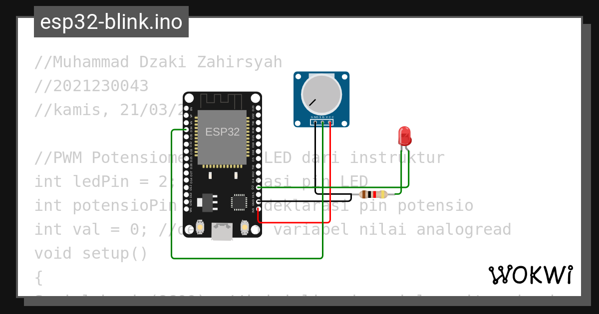 Prak 34muhammad Dzaki Zahirsyah2021230043 Wokwi Esp32 Stm32 Arduino Simulator