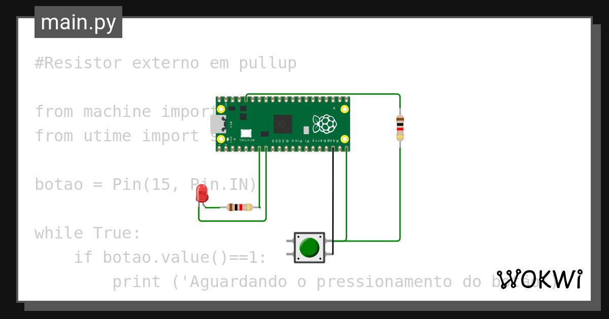 Resistor Externo Em Pullup Wokwi Esp32 Stm32 Arduino Simulator