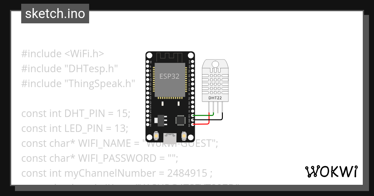 esp32-dht22-thingspeak Copy - Wokwi ESP32, STM32, Arduino Simulator