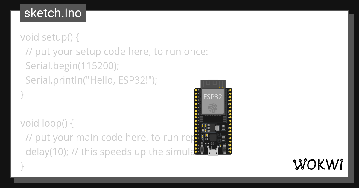 hello ESP32 - Wokwi ESP32, STM32, Arduino Simulator