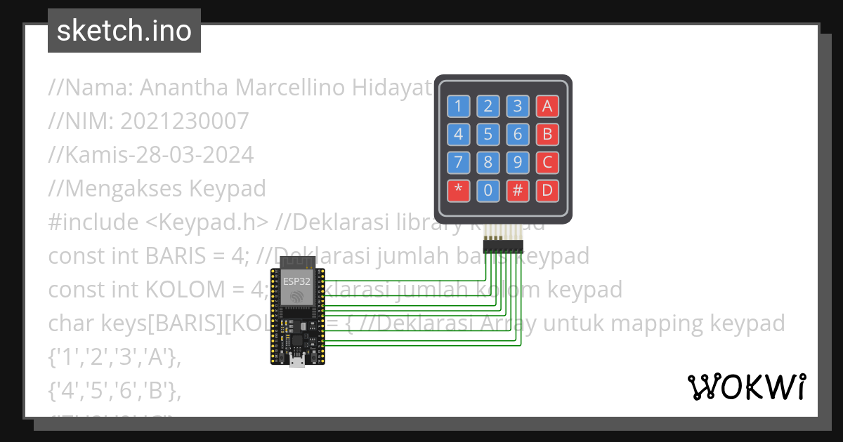 Praktikum 4.1 Bekerja dengan Keypad - Wokwi ESP32, STM32, Arduino Simulator