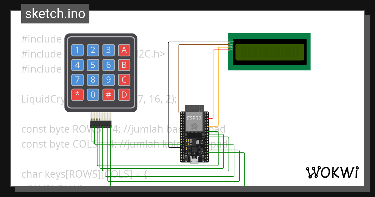 TOPIK 4.1 AGUNG FATONI MENAMPILKAN input keypad pada lcd 16x2 - Wokwi ESP32, STM32, Arduino ...