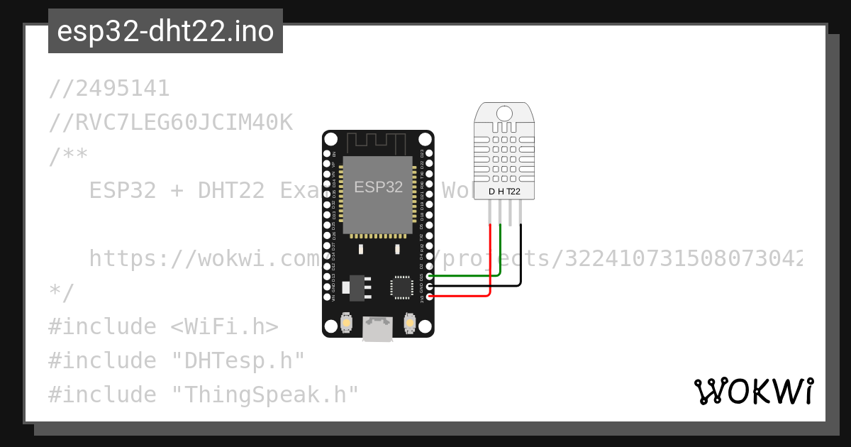 Esp32 Dht22 Thingspeak Copy 2 Wokwi Esp32 Stm32 Arduino Simulator