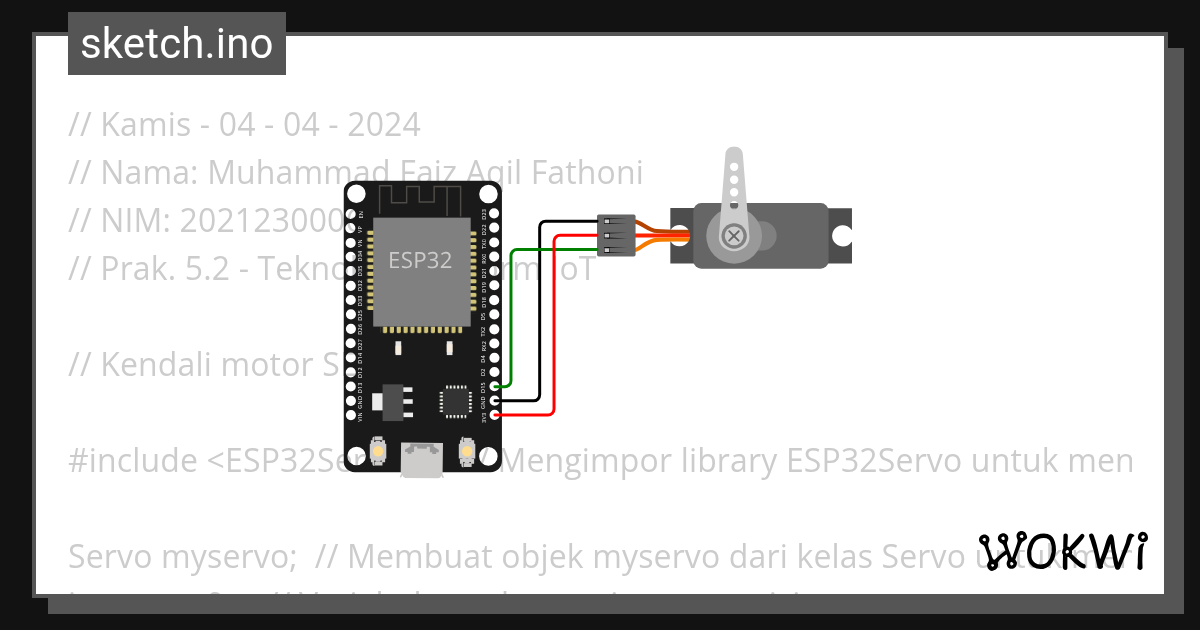 Praktikum 5.2 Bekerja dengan Motor Servo - Muhammad Faiz Aqil Fathoni - Wokwi ESP32, STM32 ...