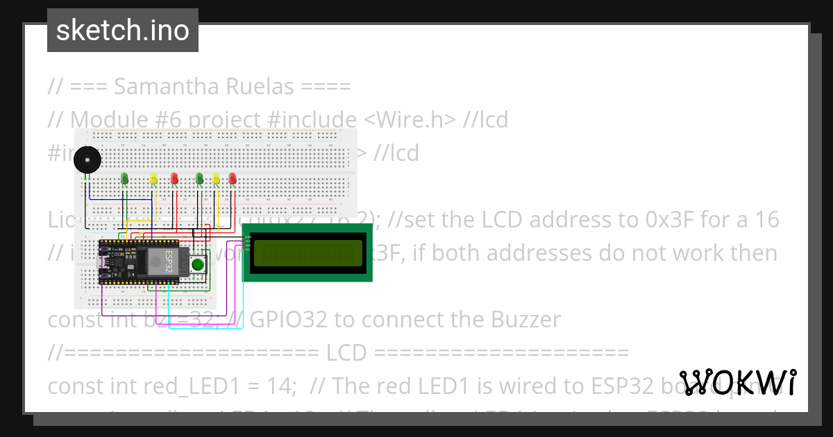 Module 6 - SamanthaRuelas - Wokwi ESP32, STM32, Arduino Simulator