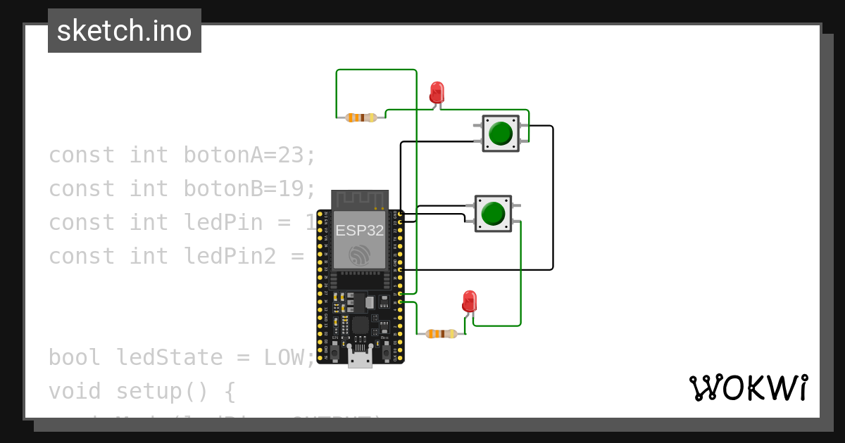 Ultimo Trabajo De Dos Botones Copy Wokwi Esp32 Stm32 Arduino Simulator