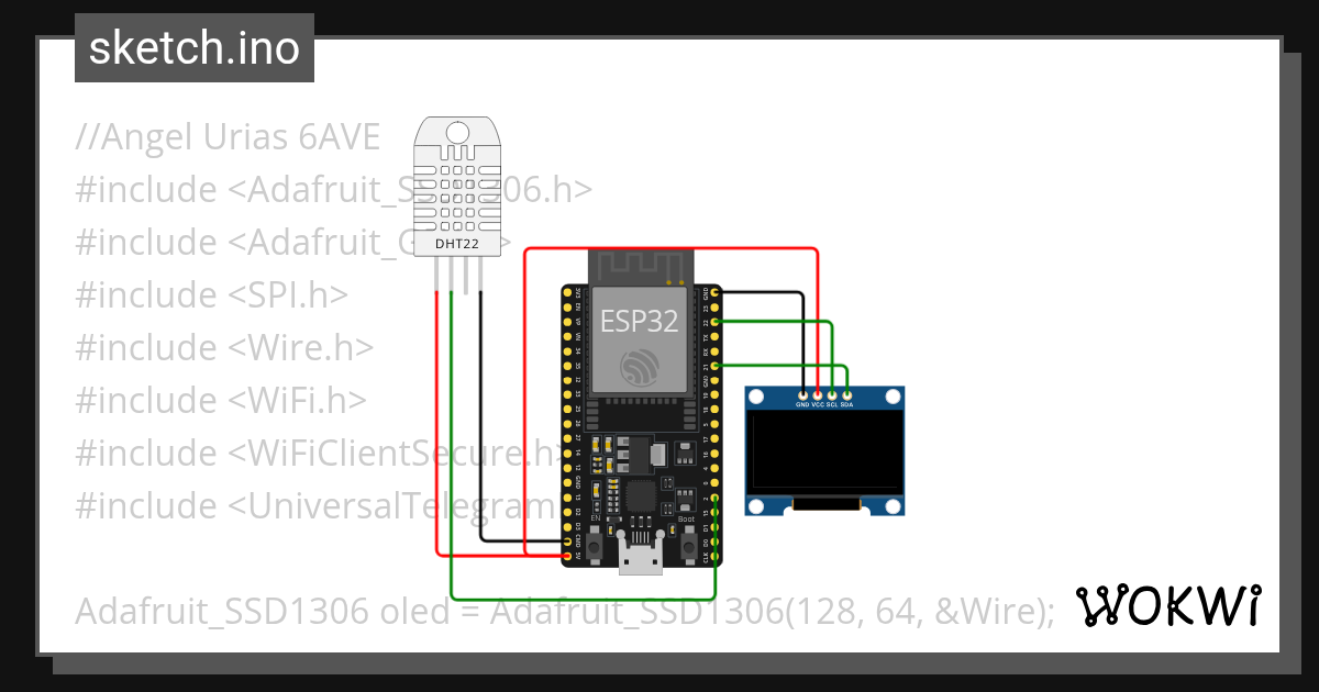 Dht 22 y OLED Angel Urias - Wokwi ESP32, STM32, Arduino Simulator