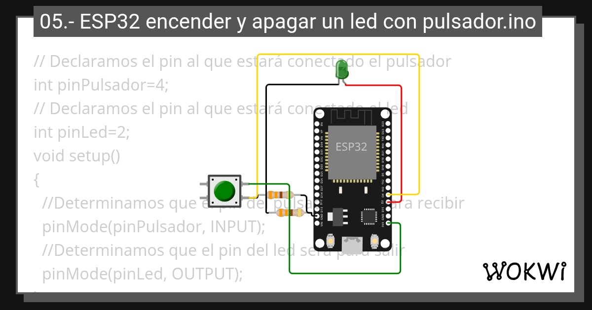 Encender y apagar un led con pulsador.ino Copy (2) - Wokwi ESP32, STM32 ... Encender y apagar un led con pulsador.ino Copy (2) - Wokwi ESP32, STM32 ...